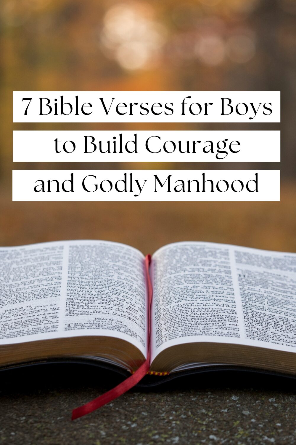 7 Bible Verses for Boys to Build Courage and Faith